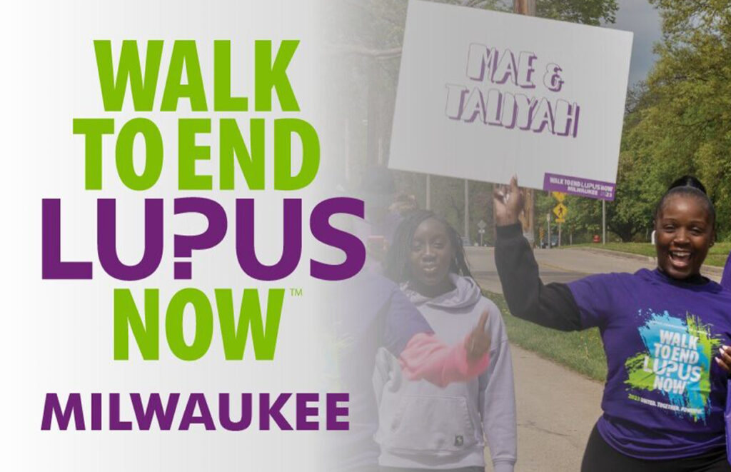Lupus Foundation of America, Wisconsin Chapter’s Walk to End Lupus Now ...