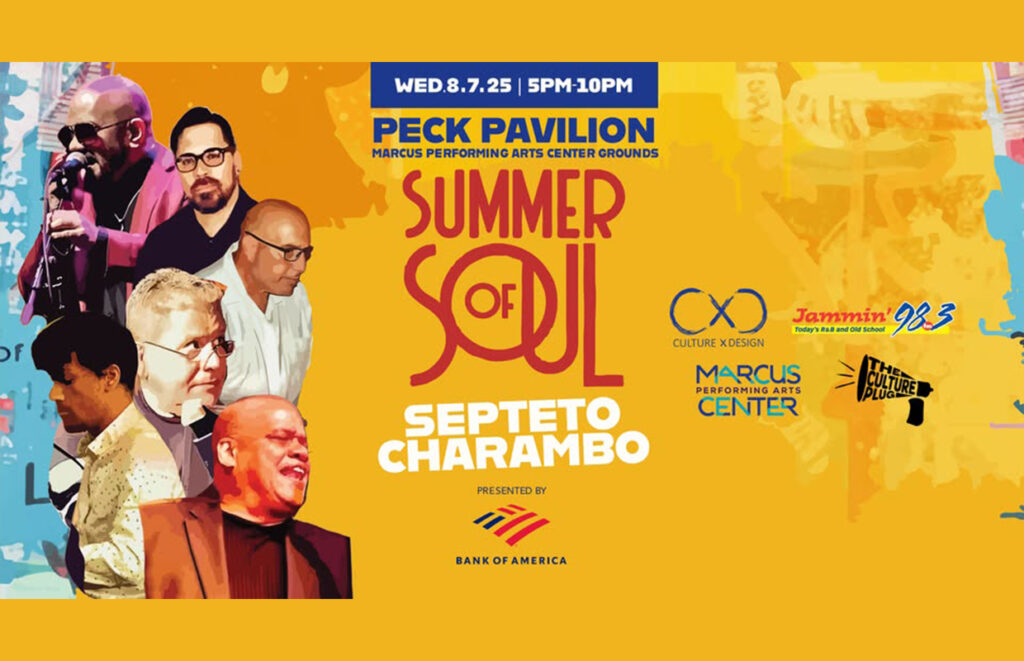 Summer of Soul: Septeto Charambo + Gego y Nony + DJ Kenny Perez ...